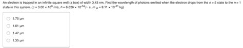 Solved An Electron Is Trapped In An Infinite Square Well A