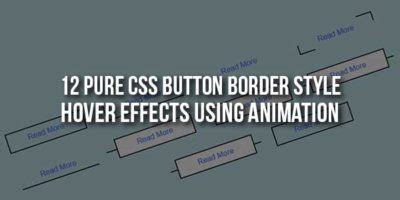 Pure CSS Button Border Style Hover Effects Using Animation EXEIdeas Let S Your Mind Rock