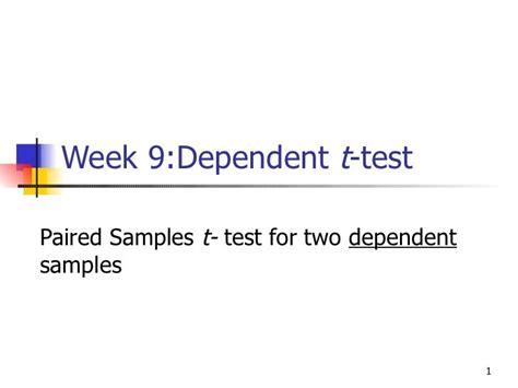 Dependent T Test