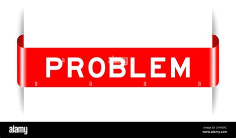 Red Color Inserted Label Banner With Word Problem On White Background Stock Vector Image And Art