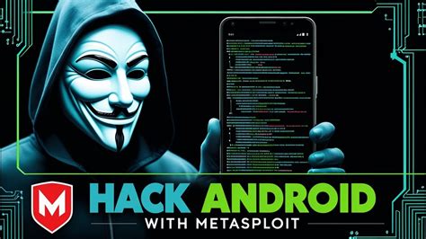 Hack Android With Metasploit Like A Pro In 2025 Youtube