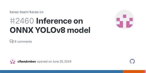 Inference On Onnx Yolov8 Model · Issue 2460 · Keras Teamkeras Cv · Github
