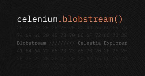 Blobstream Celestia Explorer