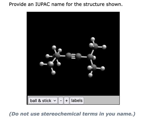 Solved Provide An IUPAC Name For The Structure Shown Do Chegg