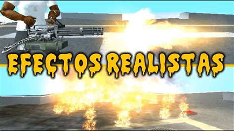 Pack De Efectos Realistas Para Gta Sa Youtube