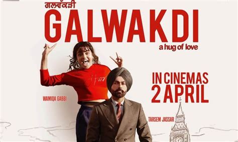 Galwakdi Punjabi Movie Full Star Cast And Crew Songs Story Release
