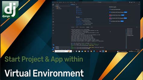 How To Start A Django Project And App In A Virtual Environment 🚀 Step