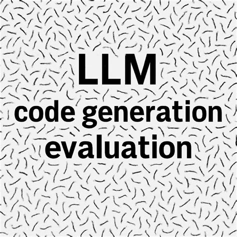 Creating Eval Cases For Llm Generated Code By Ruslan Galinskii