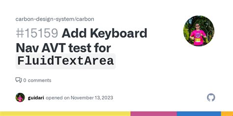 Add Keyboard Nav Avt Test For `fluidtextarea` · Issue 15159 · Carbon Design Systemcarbon · Github