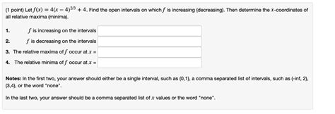 solved point let f x 4x 4 23 4 find the open intervals on