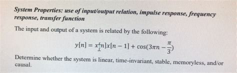 Solved System Properties Use Of Inputoutput Relation