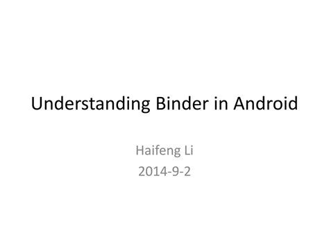 Understanding Binder In Android Pdf