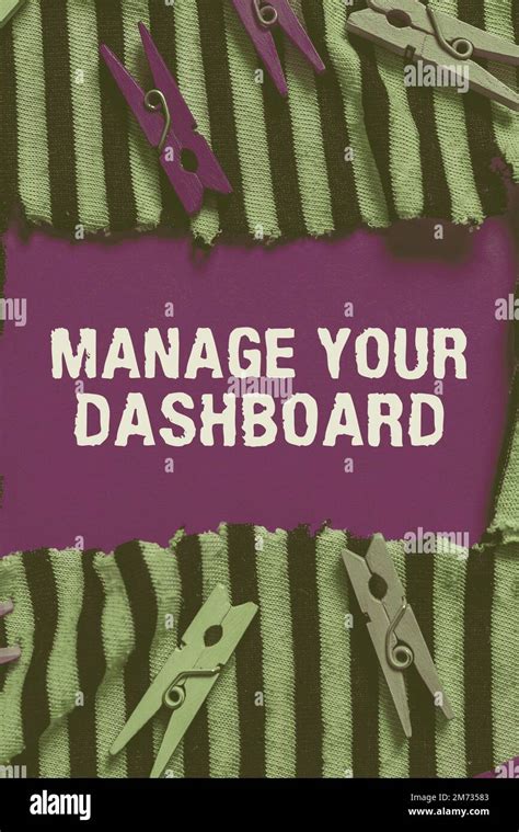 Conceptual Caption Manage Your Dashboard Business Idea Controlling The Interface To Monitor