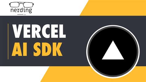 looking into vercel ai sdk and novel youtube