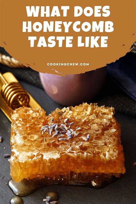 What Does Honeycomb Taste Like And How Should You Store It