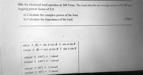 SOLVED Texts Q An Electrical Load Operates At Vrms The Load Absorbs An Average Power Of