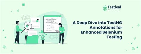 15 Must Know Testng Annotations For Better Selenium Testing