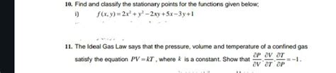 Find And Classify The Stationary Points For The Functions Given Below I