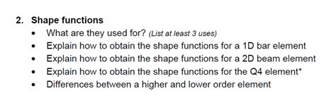 Solved Shape Functions What Are They Used For List At Chegg Com