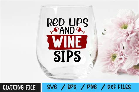 Red Lips And Wine Sips Svg Graphic By Craftygenius · Creative Fabrica