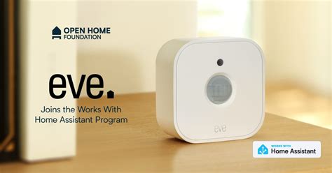 Eve Joins Works With Home Assistant Home Assistant