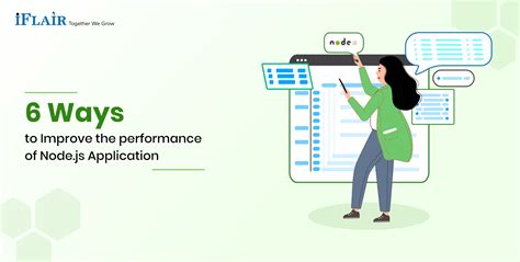 6 ways to improve the performance of node js application iflair web