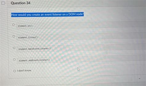 solved how would you create an event listener on a dom node