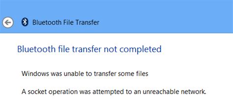 Windows Was Unable To Transfer Some Files Bluetooth Fixed 6 Solutions