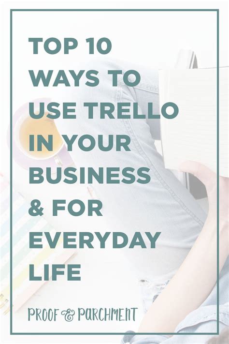 Top 10 Ways To Use Trello Artofit