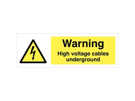 Warning High Voltage Cables Underground Sign Imprint Signs And Graphics