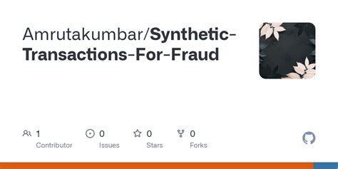 Github Amrutakumbarsynthetic Transactions For Fraud