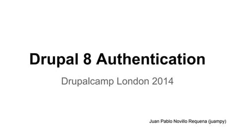 Drupal 8 Authentication Pdf Internet Computing