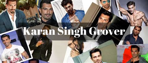 Karan Singh Grover Actor Model Biography Birthday Age Wife
