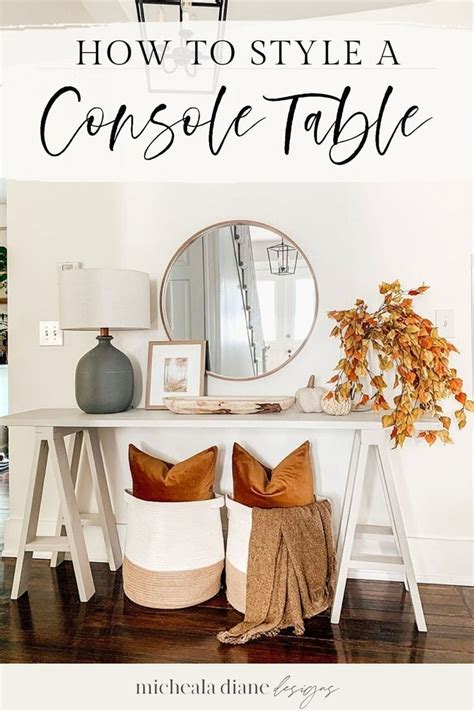 How To Style A Console Table How To Style A Console Table Console Table Decorating Fall Home