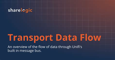 Transport Data Flow Unifi Documentation