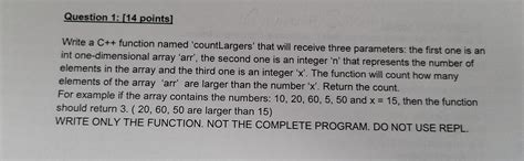 Solved Question 1 14 Points Write A C Function Named