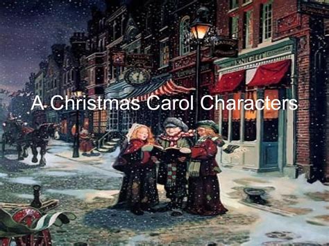 A Christmas Carol Characters Ppt