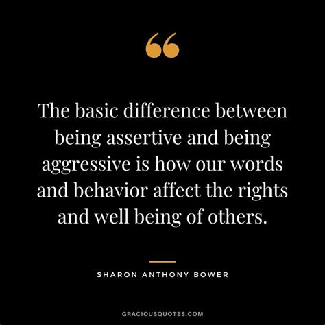 74 Inspiring Quotes On Being Assertive Success