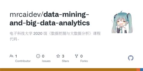 Github Mrcaidev Data Mining And Big Data Analytics