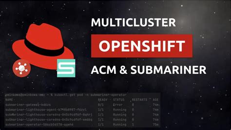 Donald Lutz On Linkedin Openshift Multicluster With Advanced Cluster Management For Kubernetes And…