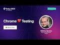 Chrome Testing Testμ 2023
