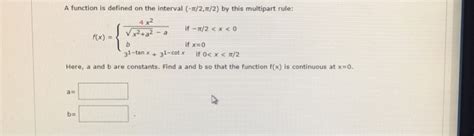 Solved A Function Is Defined On The Interval Pi2 Pi2