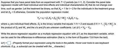 Suppose That You Have Panel Data From An Experiment