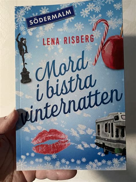 Mord I Bistra Vinternatten Av Lena Risberg ⋆ Frölids Bokhylla