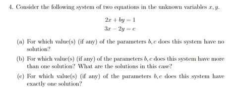 Solved Consider The Following System Of Two Equations In Chegg Com