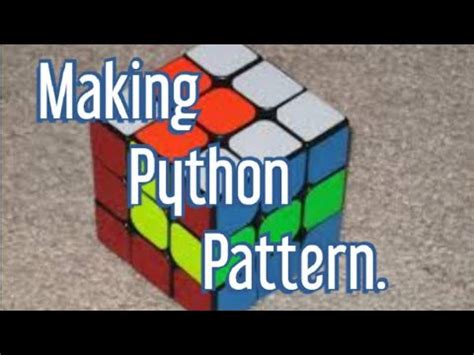 How To Make PYTHON PATTERN In Rubik S Cube In Telugu YouTube
