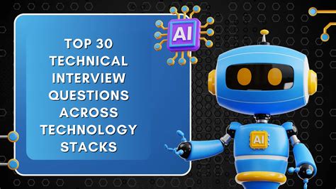 Top 30 Technical Interview Questions Technology Stacks In 2025