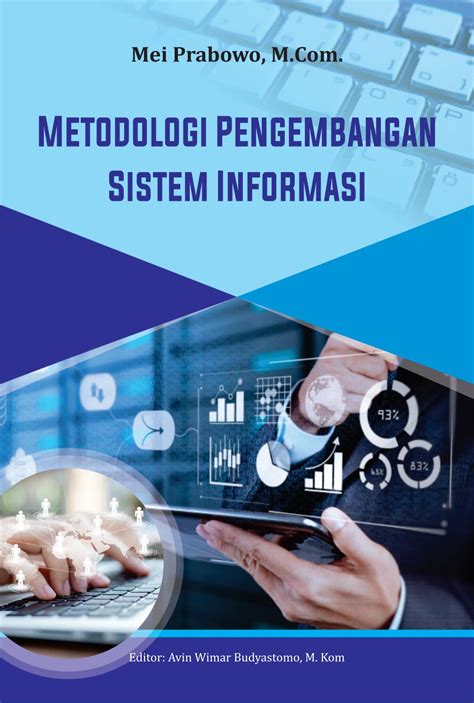 Sejarah Dan Perkembangan Sistem Informasi Dan Teknologi Informasi My