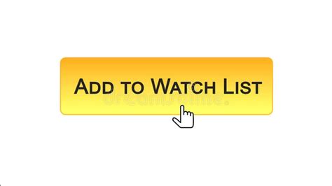Add To Watch List Web Interface Button Clicked With Mouse Cursor Orange Color Stock