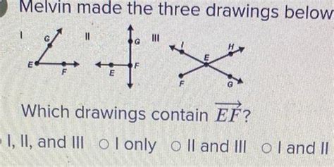 [answered] Melvin Made The Three Drawings Below Li E Which Drawings Kunduz